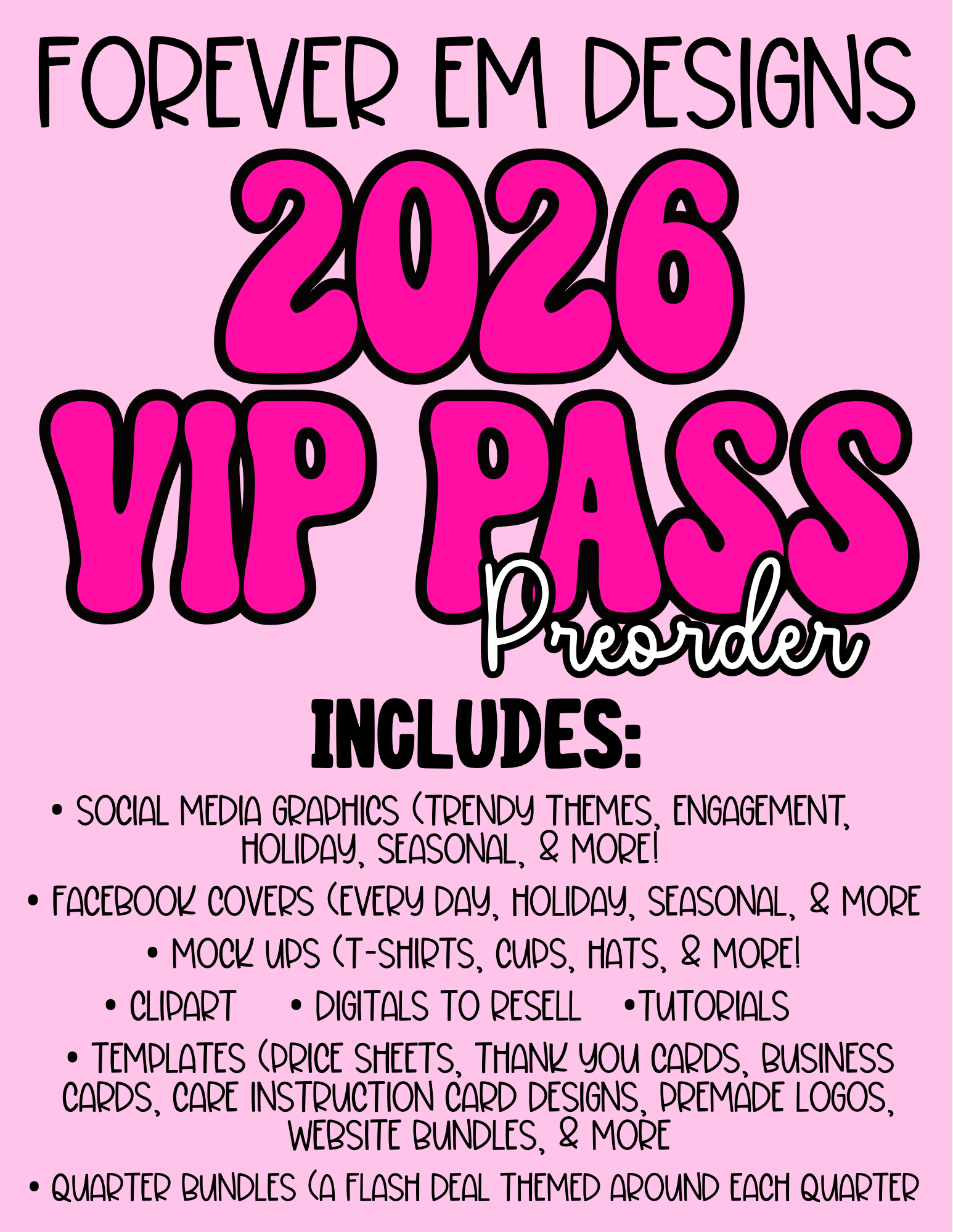 2026 VIP Pass – Forever Em Designs